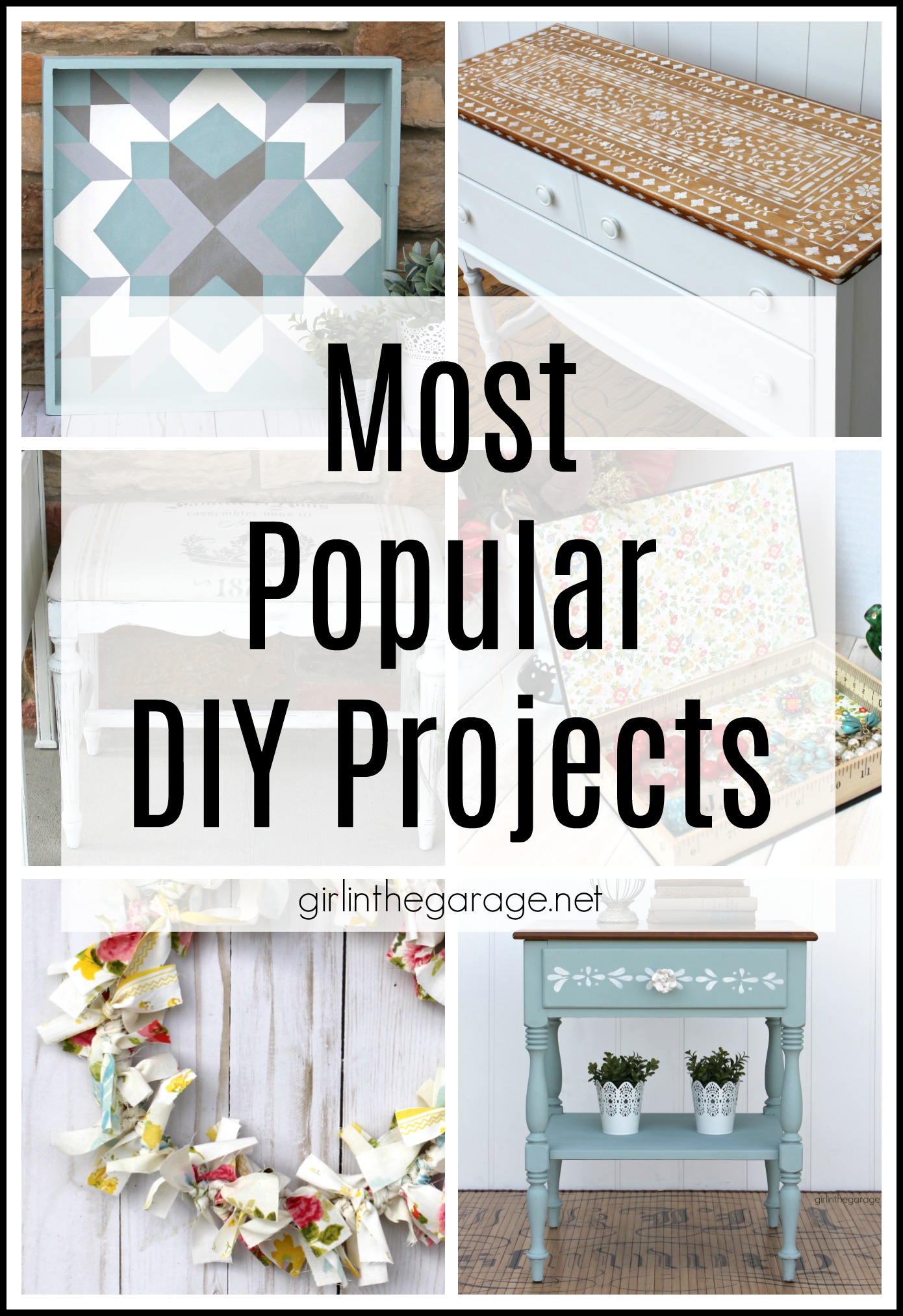 Most Popular DIY Projects of 2019 - Girl in the Garage®